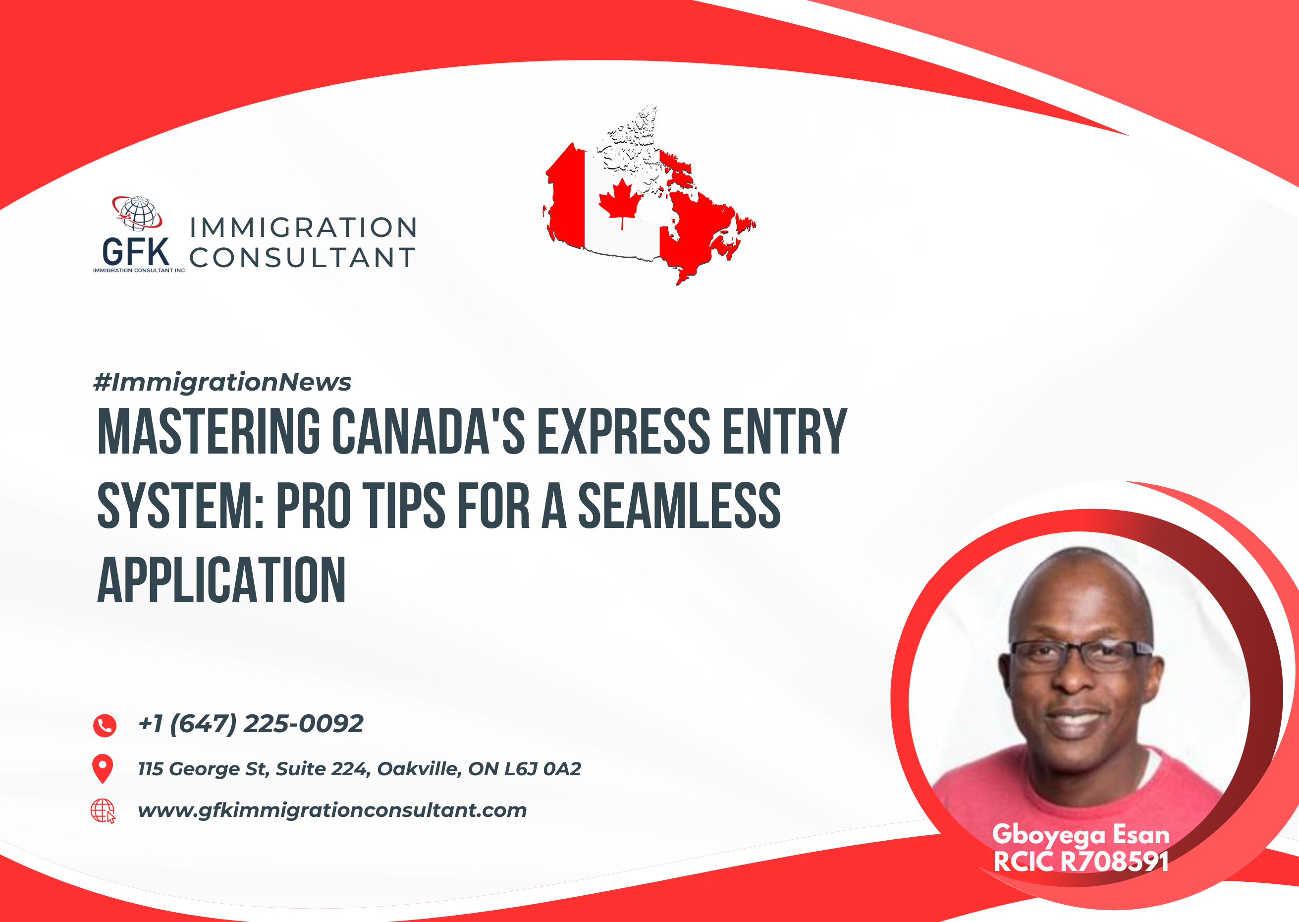 Mastering Canada's Express Entry System - GFK Immigration Consultant