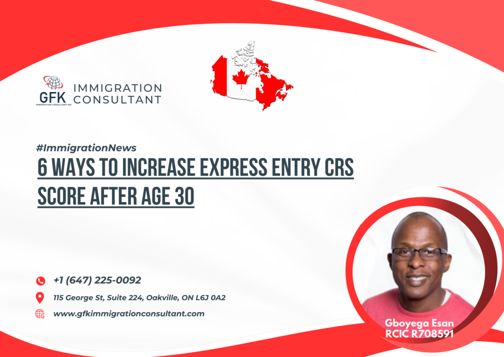 6 Ways to Increase CRS Score - GFK Immigration Consultant