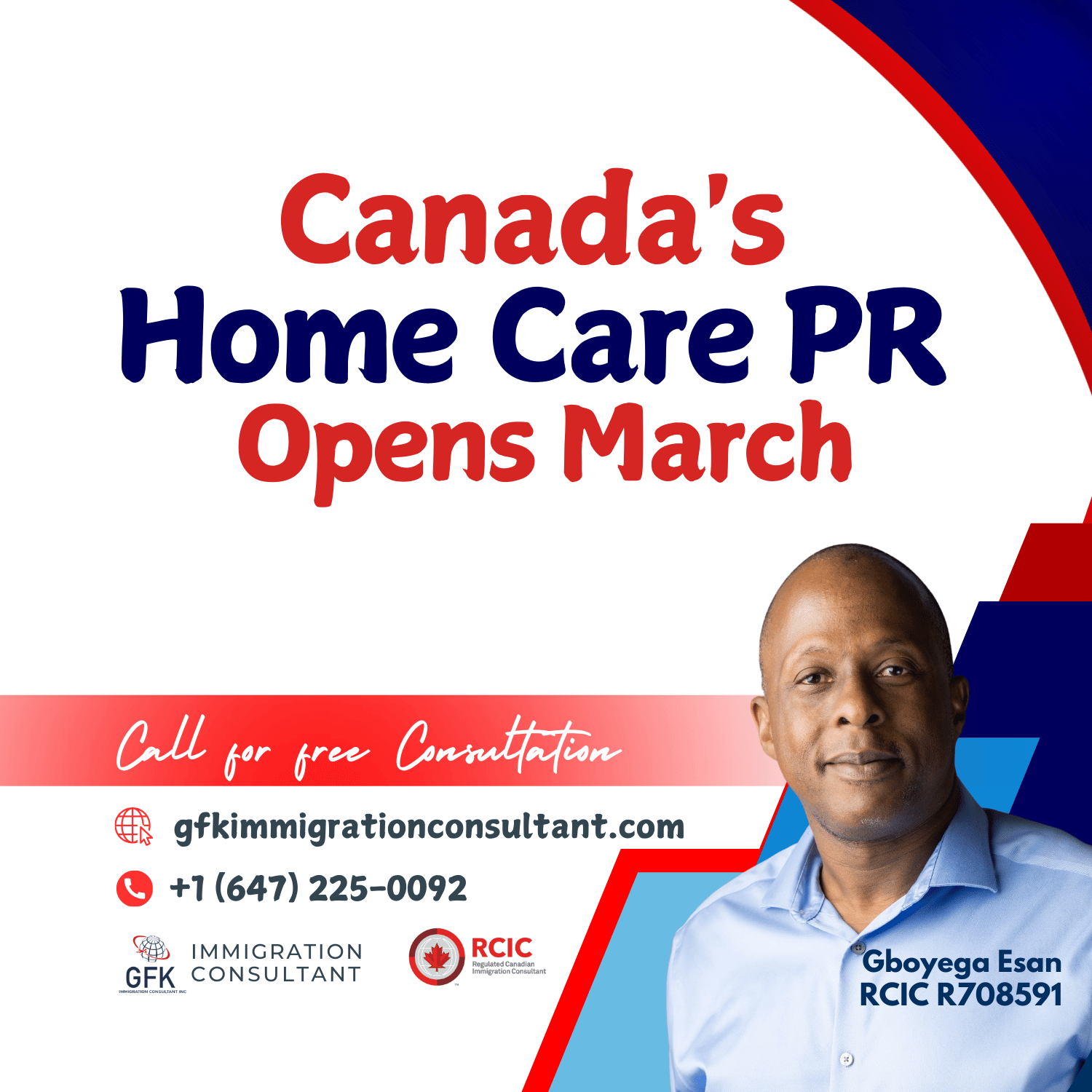 Canada Home Care PR Opens - GFK Immigration Consultant