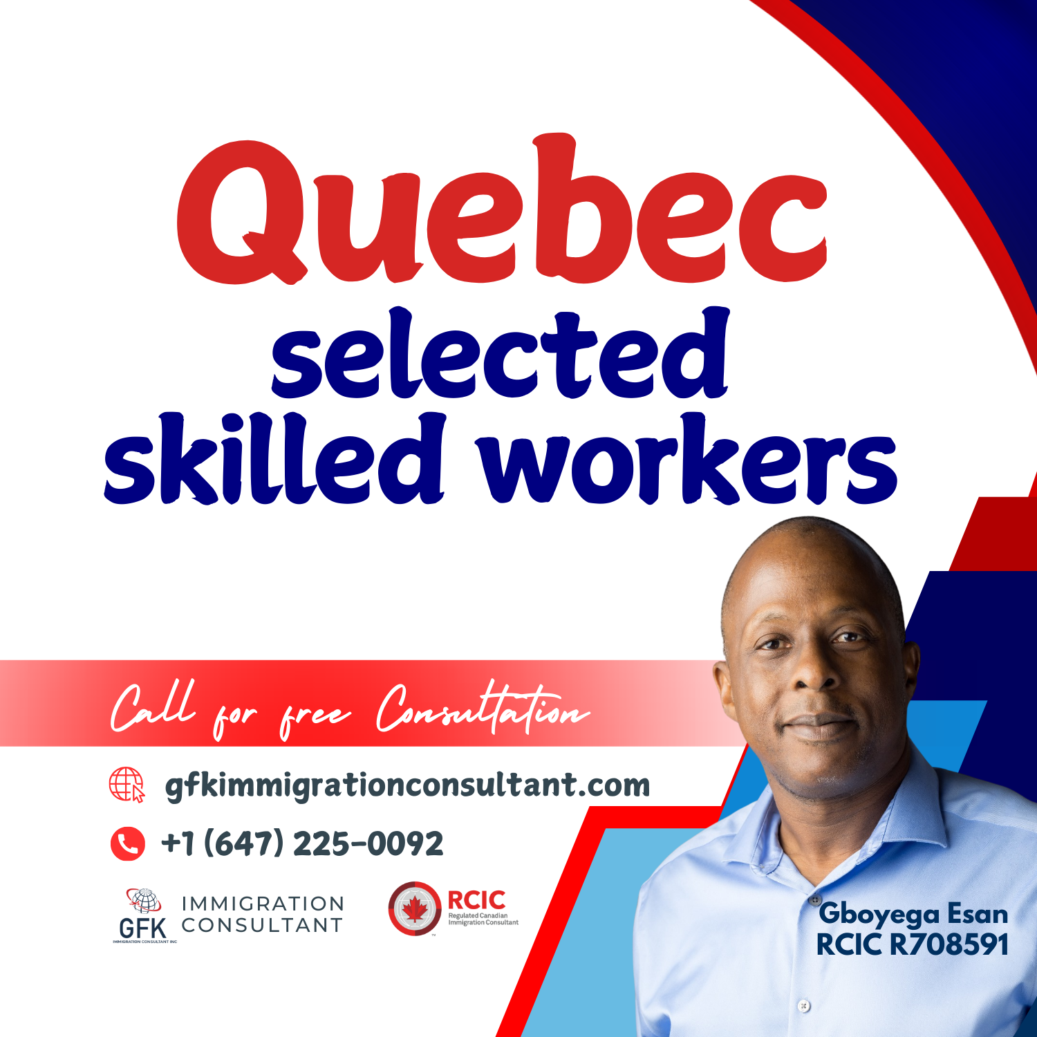 Quebec Selected Skilled Workers - GFK Immigration Consultant