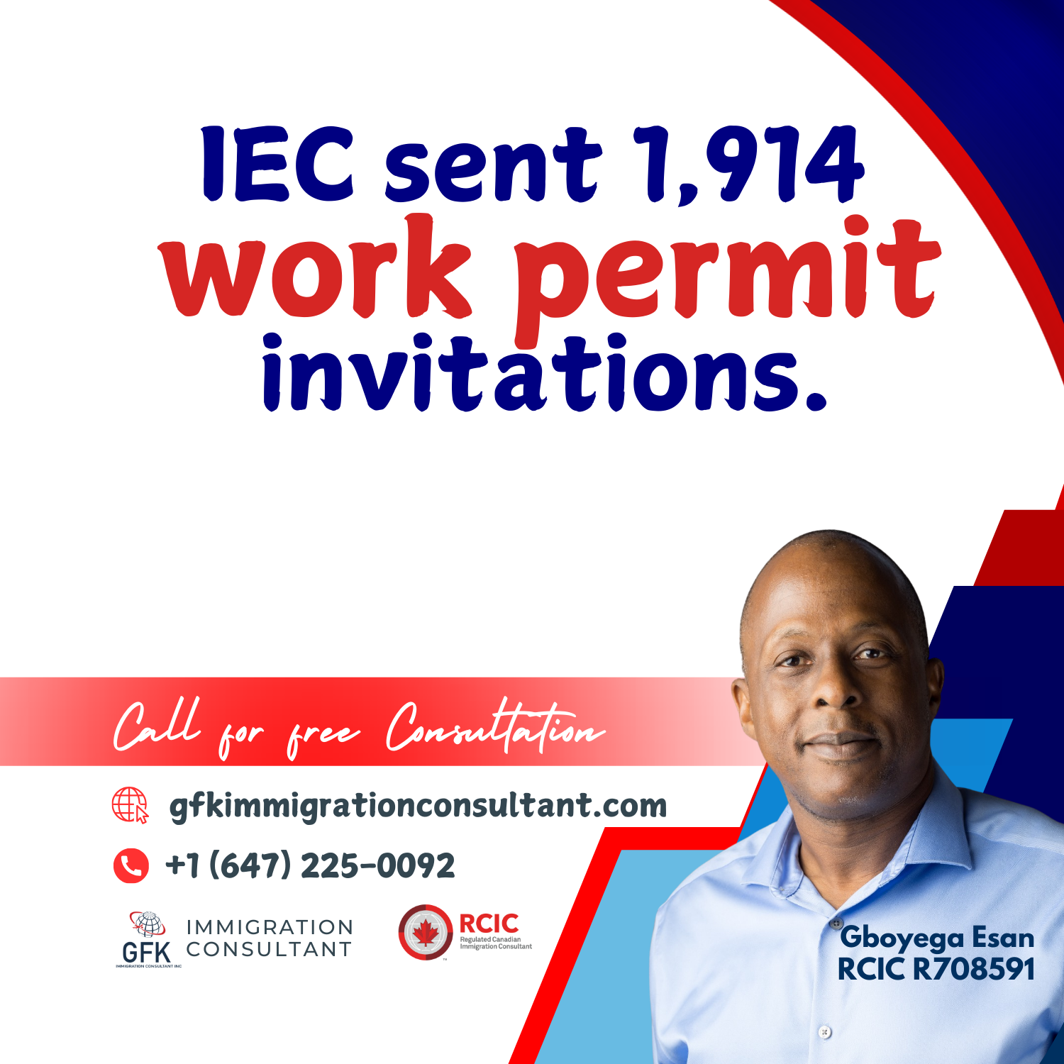IEC sent 1914 work permit invitations - GFK Immigration Consultant