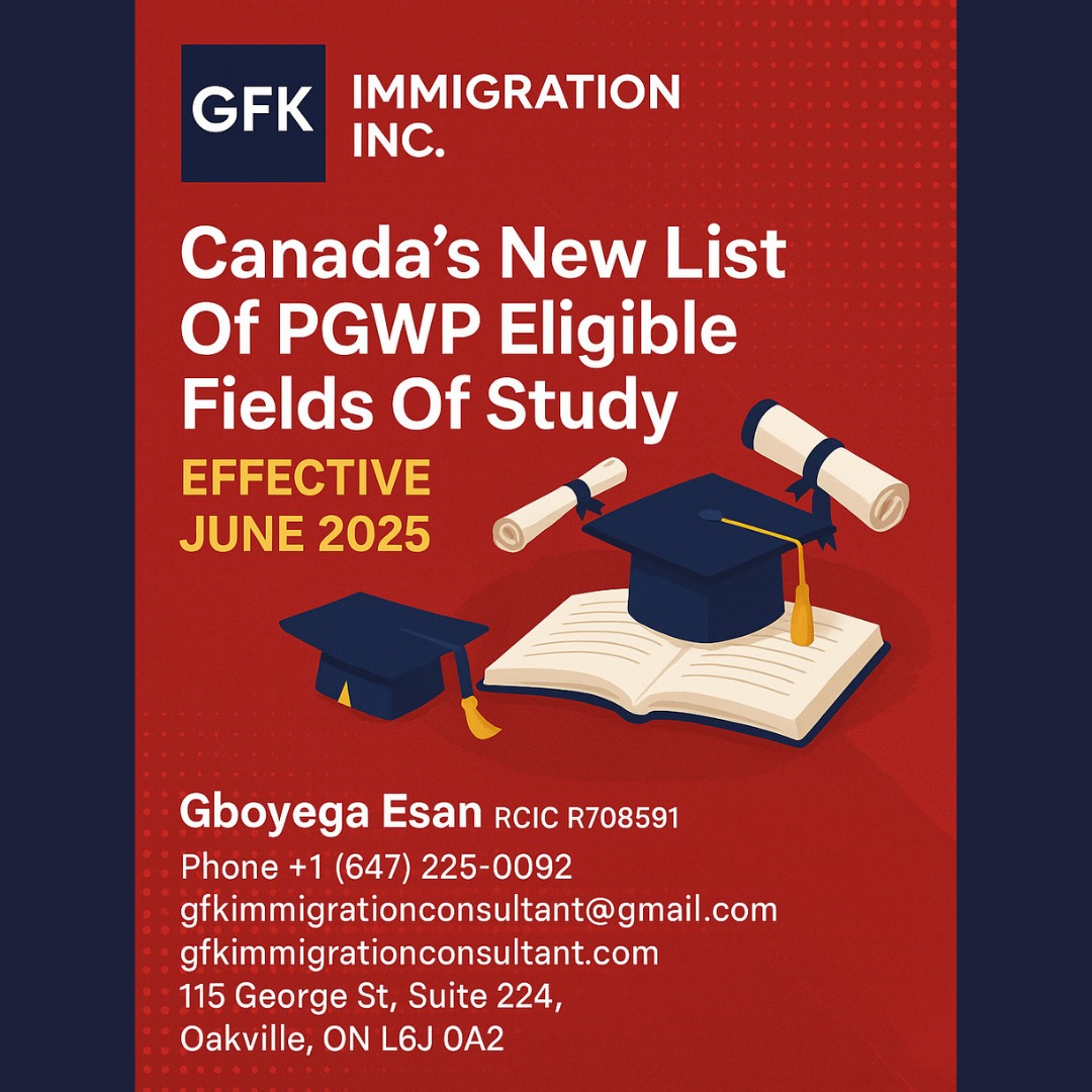 Canada’s New List Of PGWP Eligible Fields - GFK Immigration Consultant