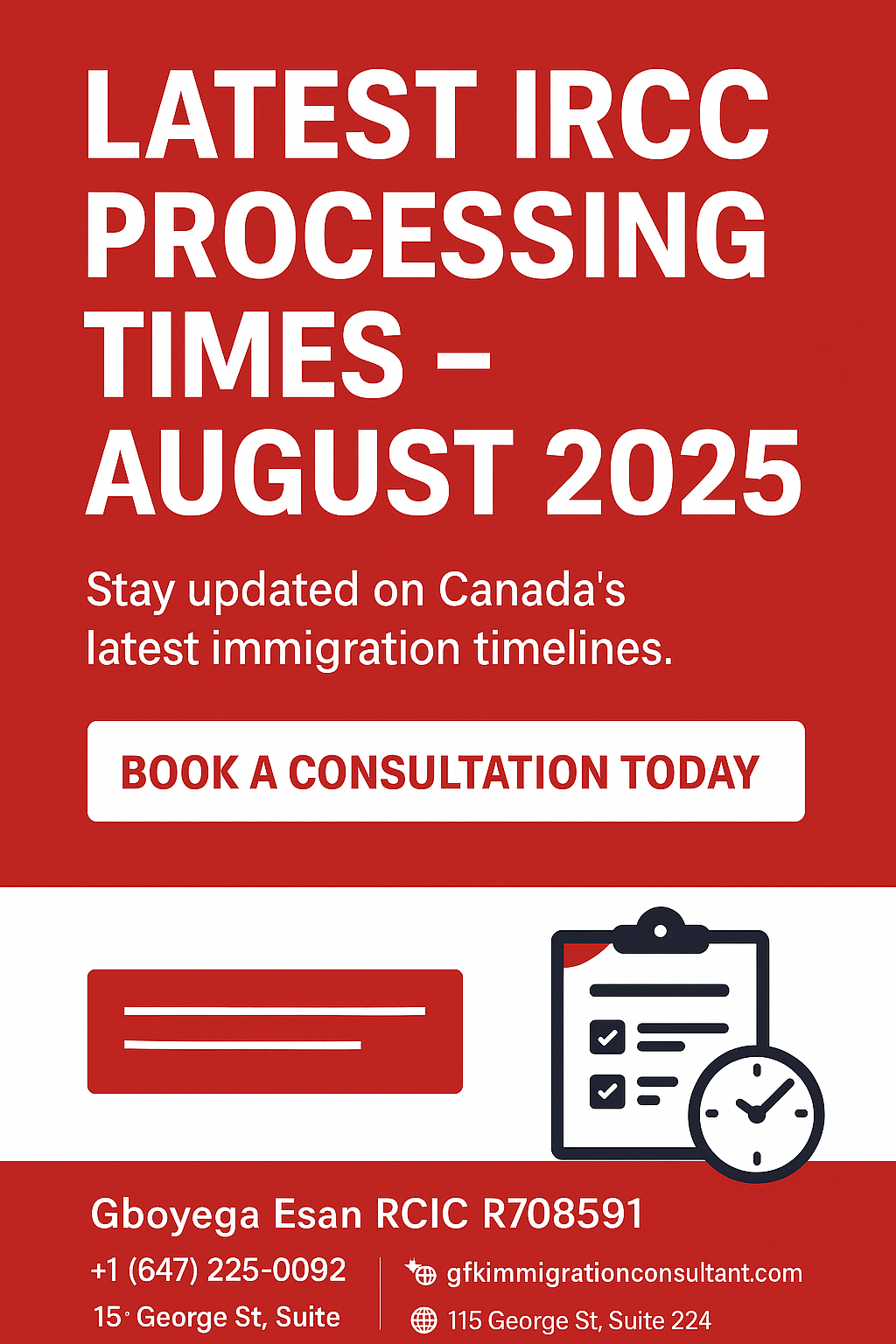 Latest IRCC Processing Times – August 2025 - GFK Immigration Consultant